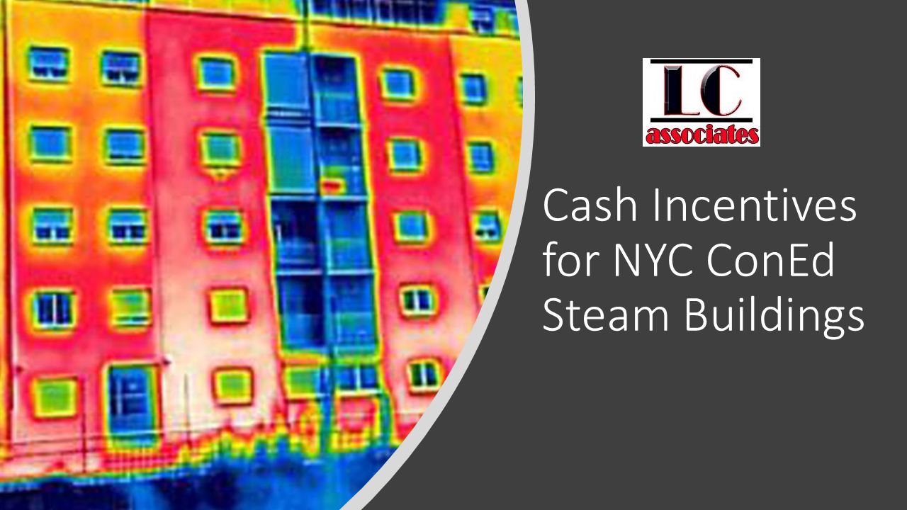 ConEdison offers Cash for Steam Savings! | LCA - Utility Cash Incentives